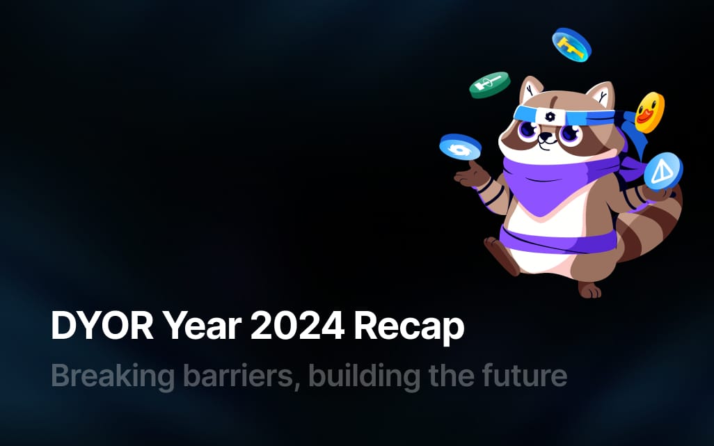 DYOR.io in 2024 – platform growth and new integrations